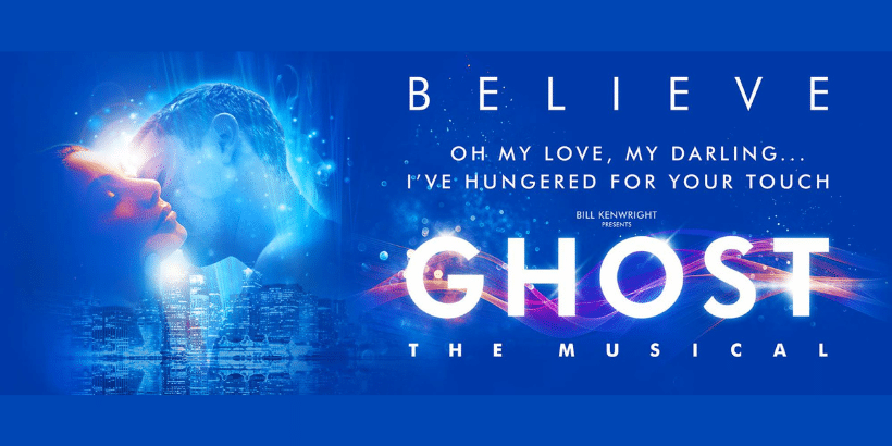 Ghost The Musical Tour | 2025 Dates & Tickets