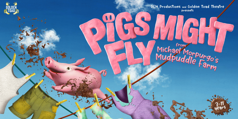 Pigs Might Fly UK Tour | musicalsontour.co.uk