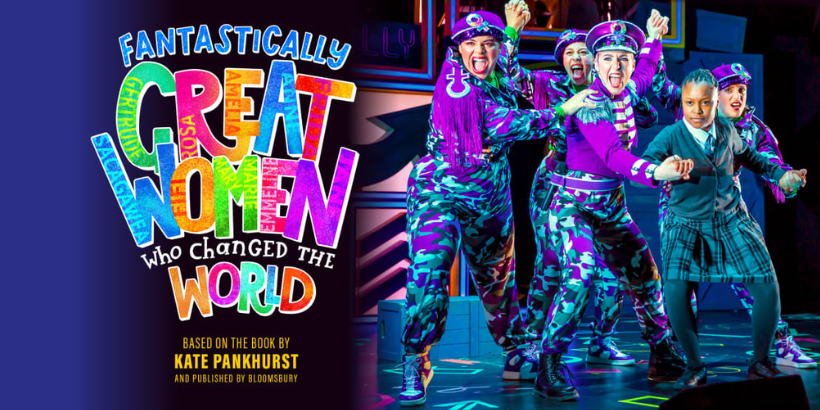 Fantastically Great Women Who Changed The World UK Tour