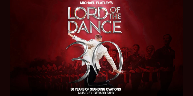 Michael Flatley's Lord of the Dance 2026 Tour Tickets