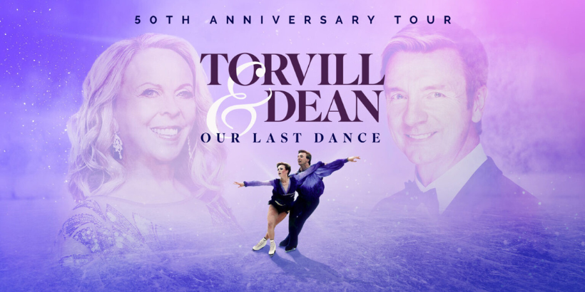 Torvill and Dean: Our Last Dance | 2025 UK Tour Dates & Tickets Torvill and Dean: Our Last Dance | 2025 UK Tour Dates & Tickets