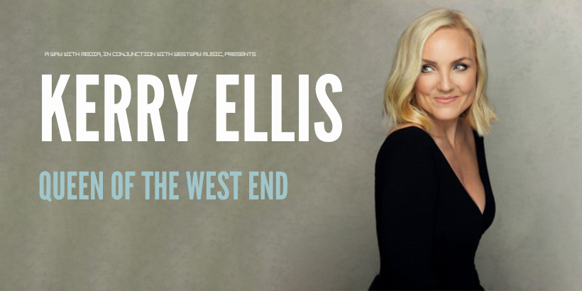 Kerry Ellis - Queen of the West End | 2025 UK Tour