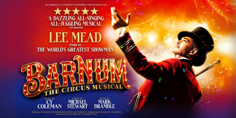 Barnum The Circus Musical UK Tour | 2026 Dates & Tickets