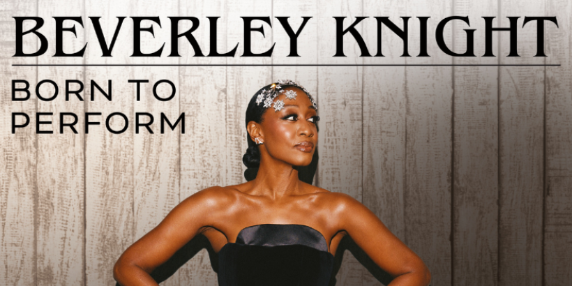 Beverley Knight – Born to Perform 2026 | UK Tour Tickets