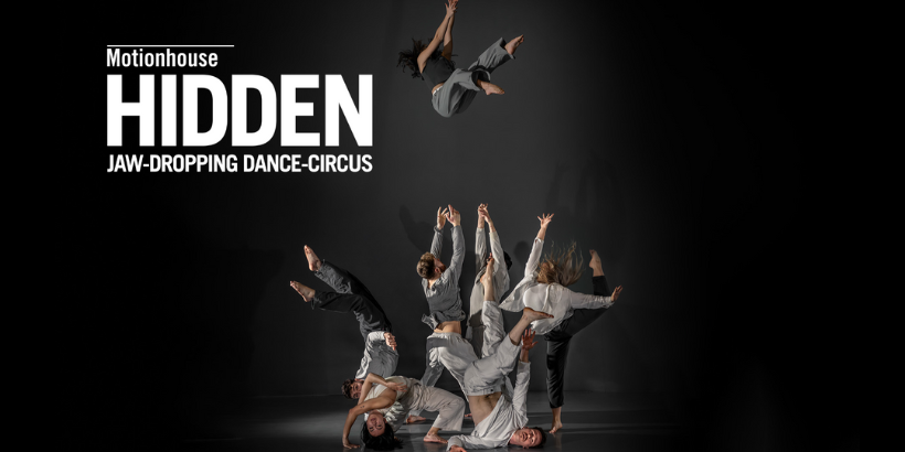 Hidden – UK Tour 2026 Dates | Motionhouse Dance-Circus