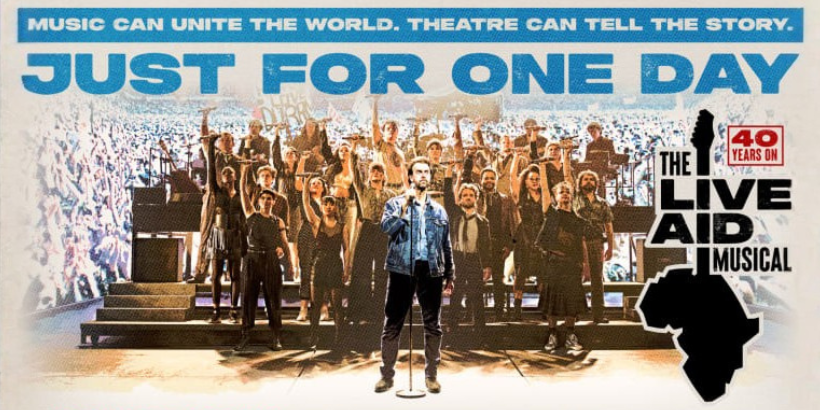 Just For One Day: The Live Aid Musical – UK Tour